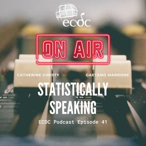 ECDC: On Air - Episode 41 - Statistically Speaking